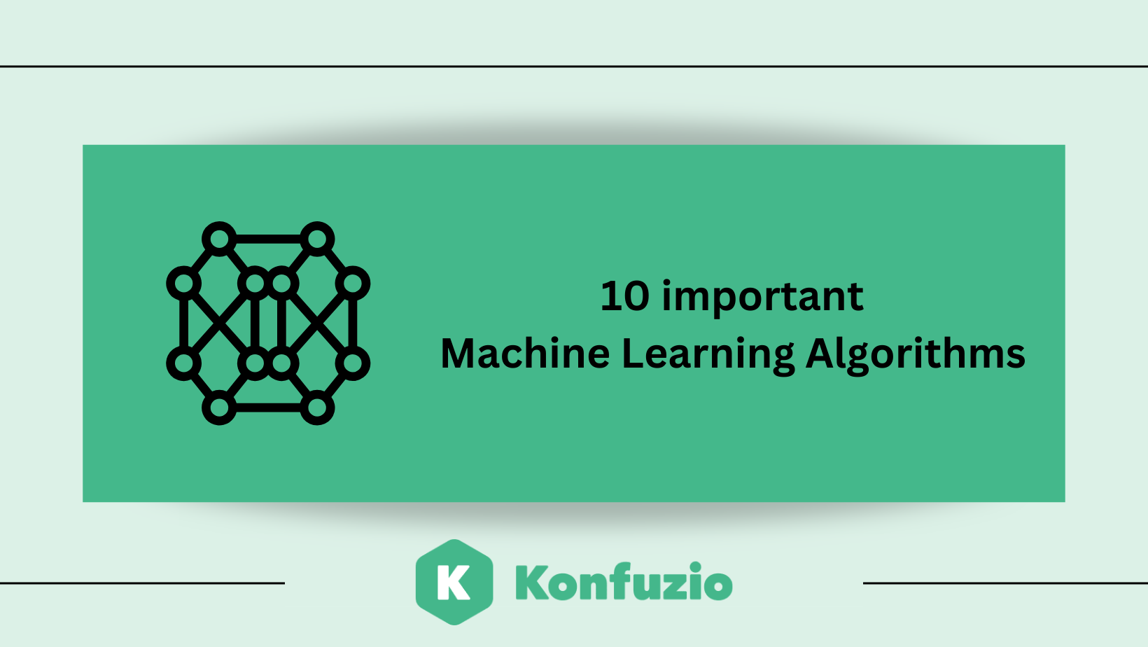 Aprendizaje automático - 10 algoritmos importantes y su aplicación Aprendizaje automático - 10 algoritmos importantes y su aplicación